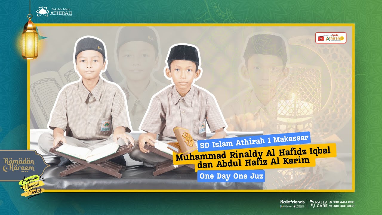 One Day One Juz | Muhammad Rinaldy Al Hafidz Iqbal dan Abdul Hafiz Al ...