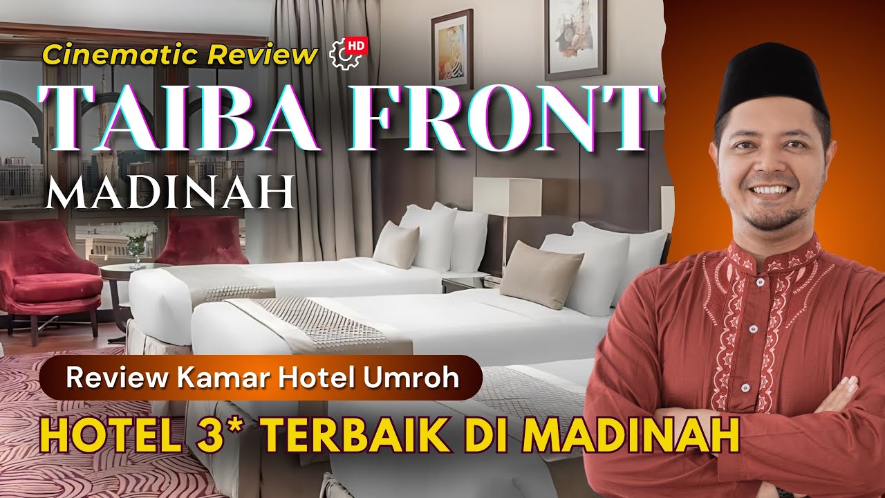 TAIBA FRONT MADINAH 3* - Hotel Bintang 3 Terbaik di Madinah! - YouTube