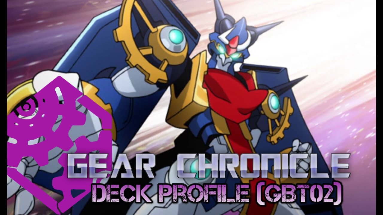 Cardfight!! Vanguard Gear Chronicle Deck Profile (Pre GBT04) - YouTube