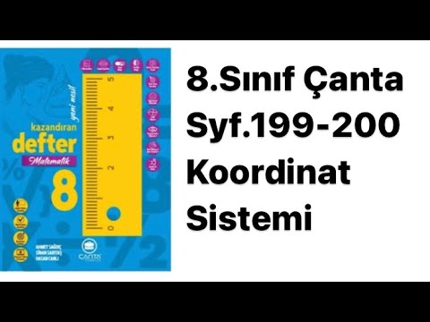 8.SINIF ÇANTA DEFTER S.199-200 KOORDİNAT SİSTEMİ