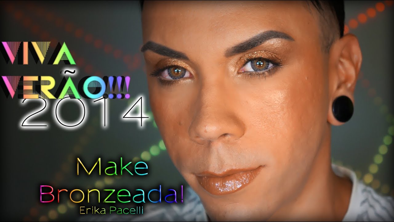 Viva Verão | Make Bronzeada! - 4/8 - YouTube