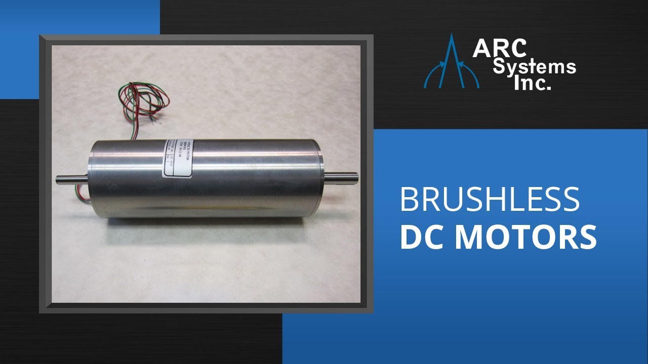 Brushless DC Motors From ARC Systems Inc. - YouTube