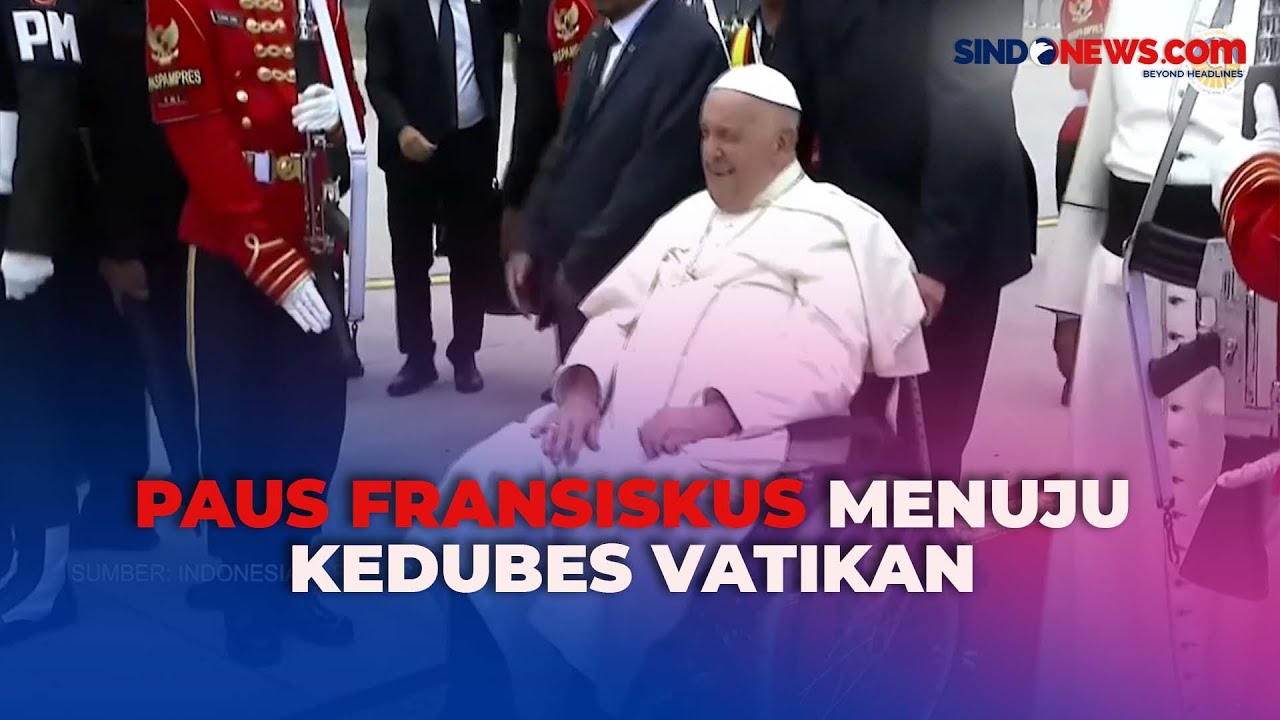 Paus Fransiskus Langsung ke Kedubes Vatikan usai Tiba di Indonesia ...