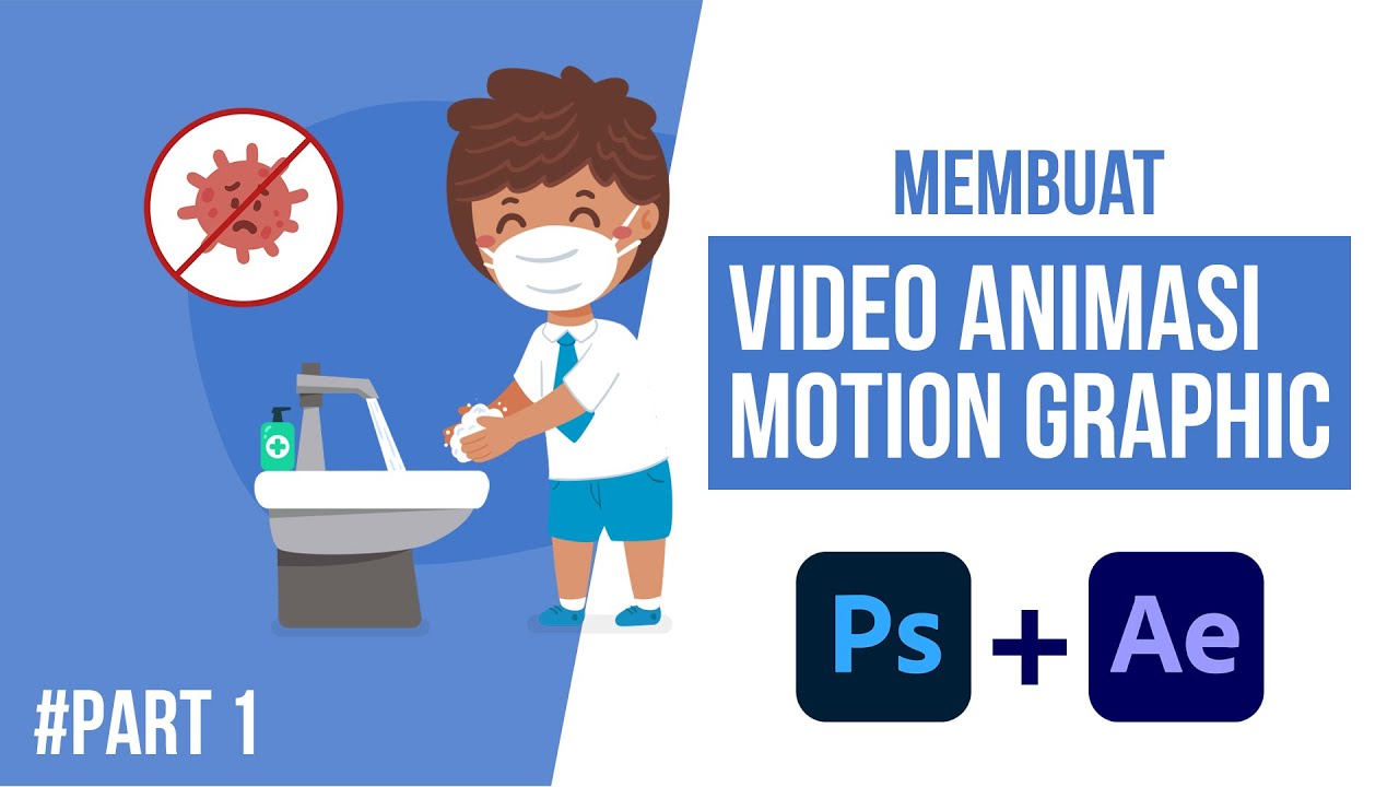 Membuat Video Animasi Motion Graphic Dengan Photoshop dan After Effect ...