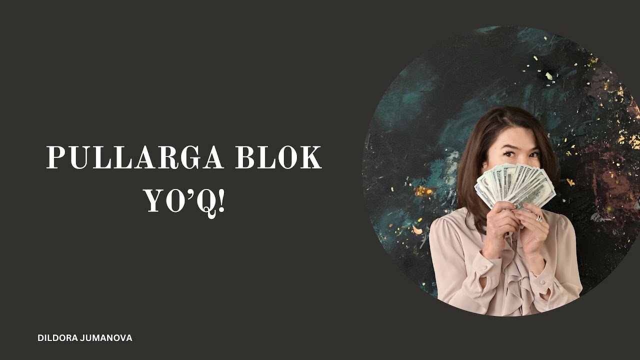 Pullarga blok yo'q - YouTube