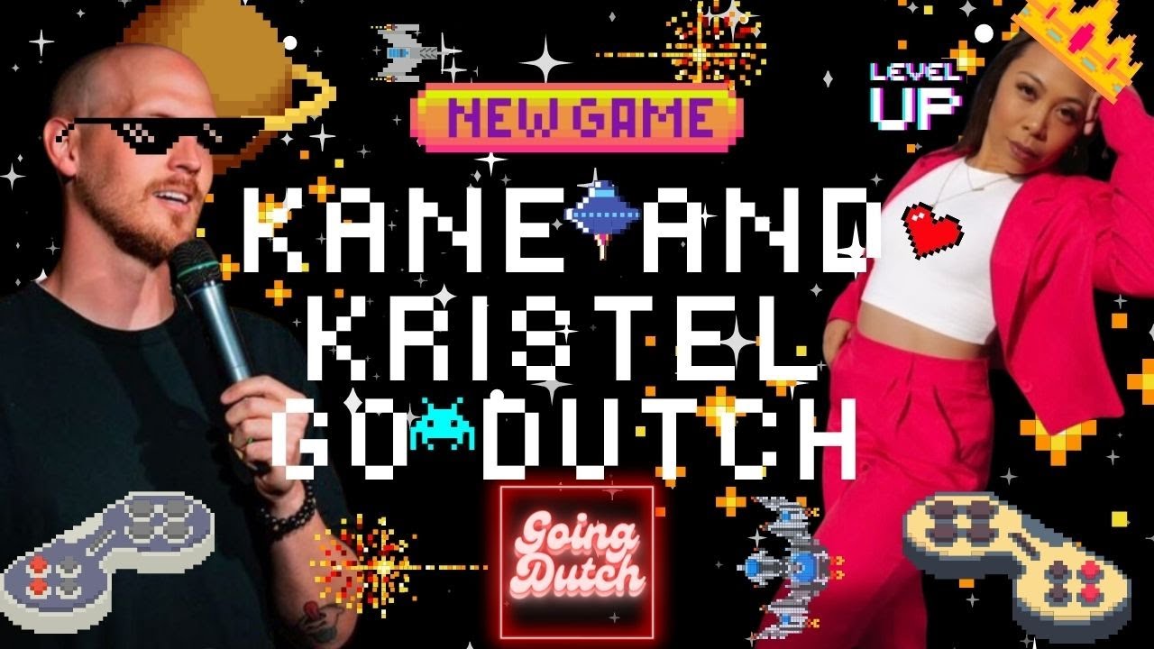 Kane and Kristel Go Dutch - YouTube