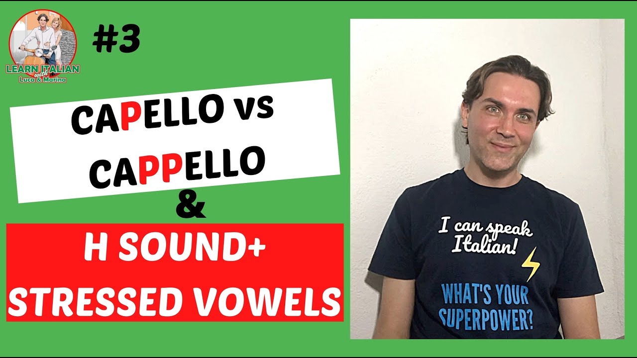 Silent H, Double Consonants, Last Vowel Stress | Italian Pronunciation ...