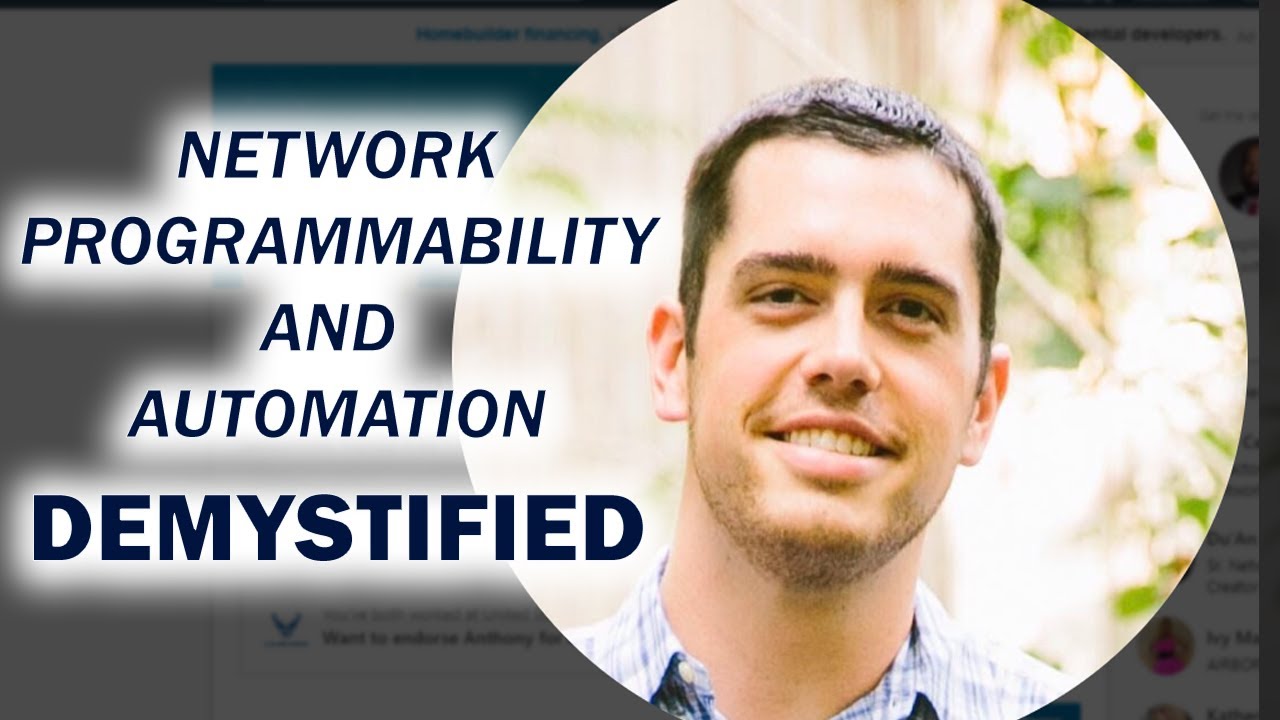 Network Programmability And Automation Demystified Interview With Anthony Wathen Youtube
