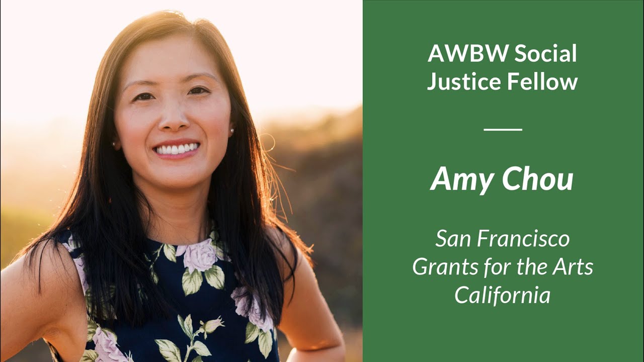 AWBW Social Justice Fellowship Program: Amy Chou - YouTube