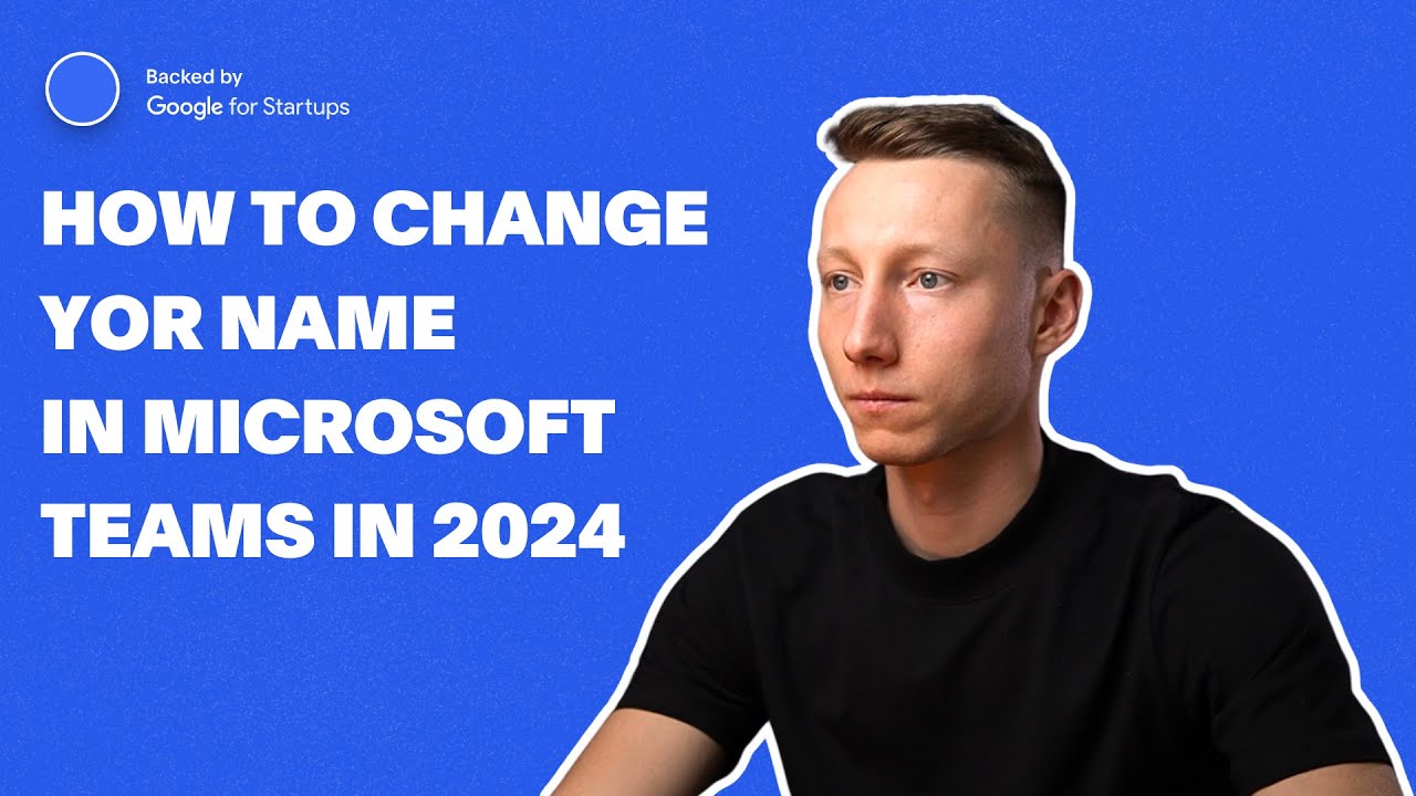 Quick Fix Your MS Teams Display Name - YouTube