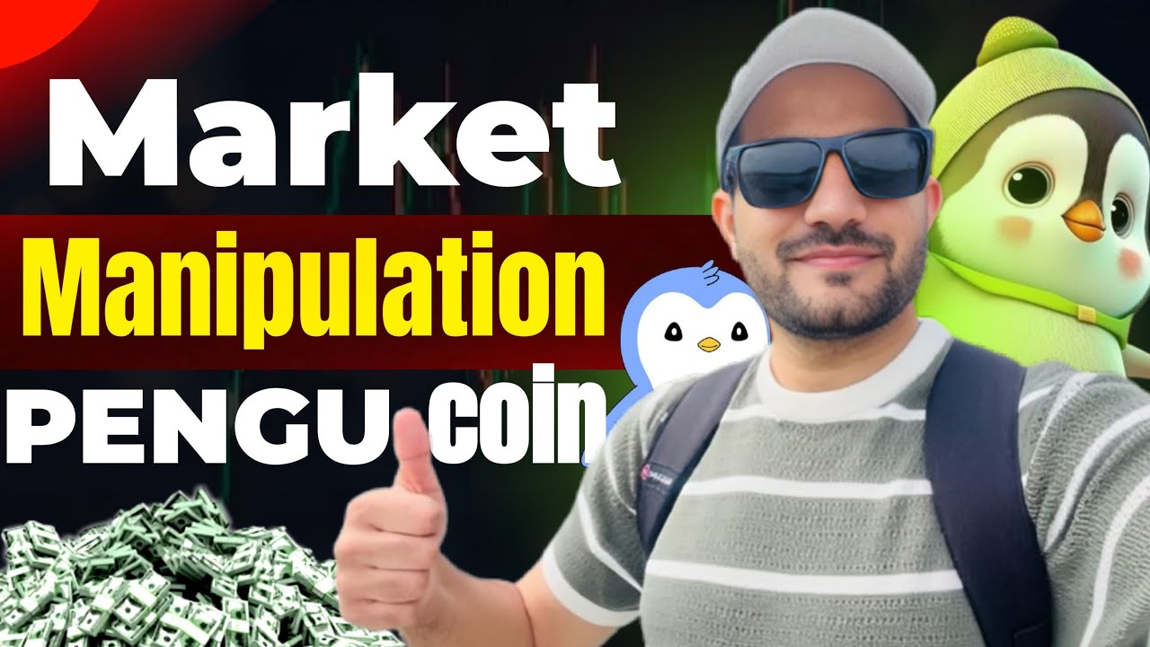 Market Manipulation & $PENGU Meme coin Update |مارکیٹ او میم کوئین ...