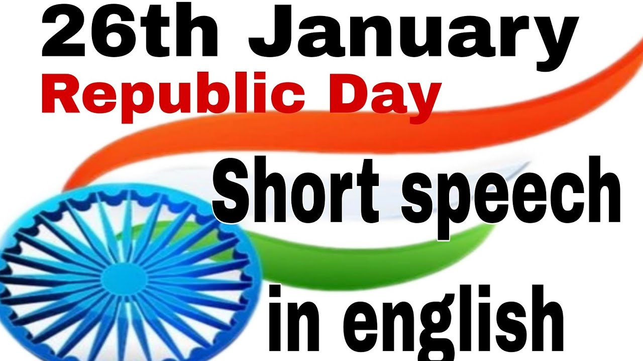 Republic day speech in english 2024 | speech on republic day | 26 ...