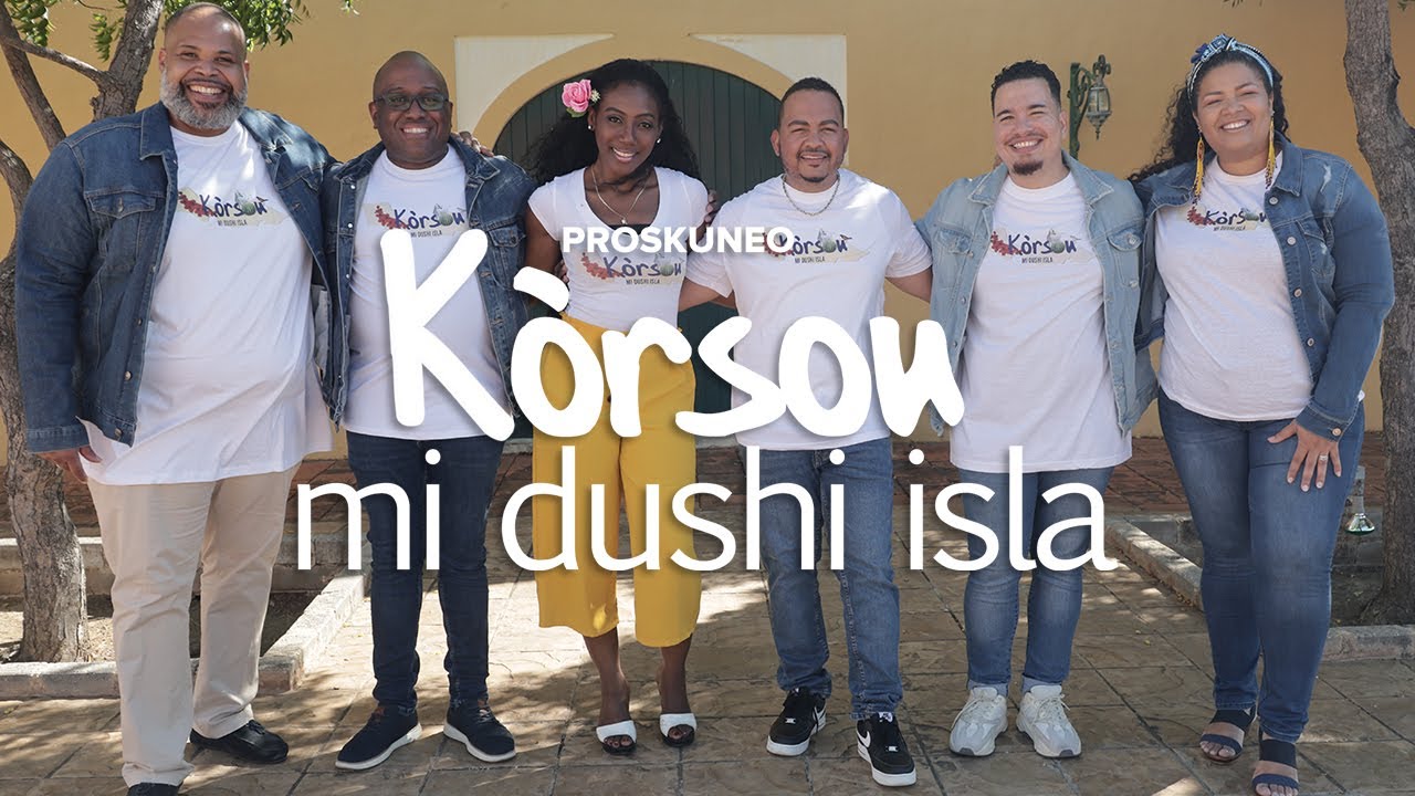 Kòrsou Mi Dushi Isla - Proskuneo ft. Raimy, Willy, Æmy, Shelomi ...
