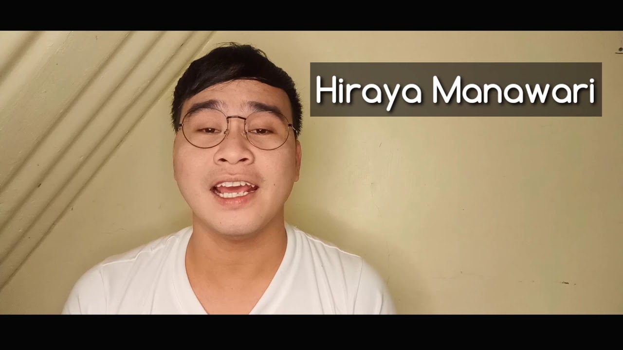 Ano nga ba ang "HIRAYA MANAWARI"? - YouTube