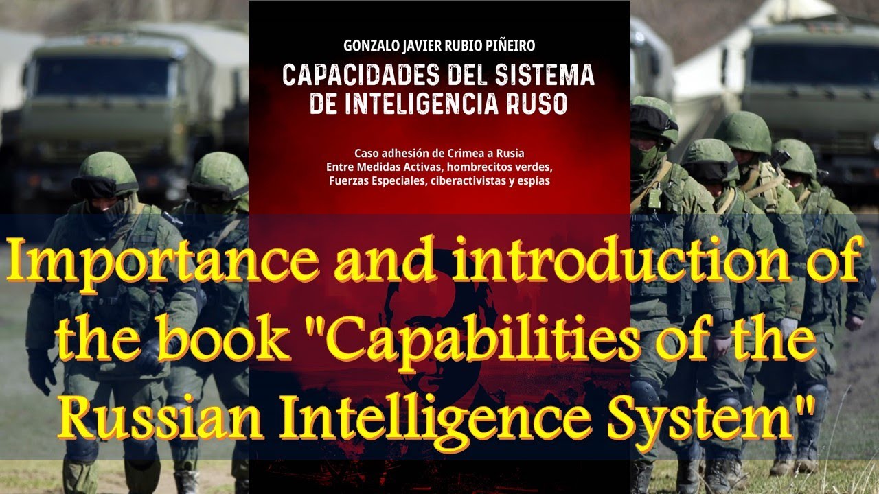 Capacities of the Russian Intelligence System - YouTube