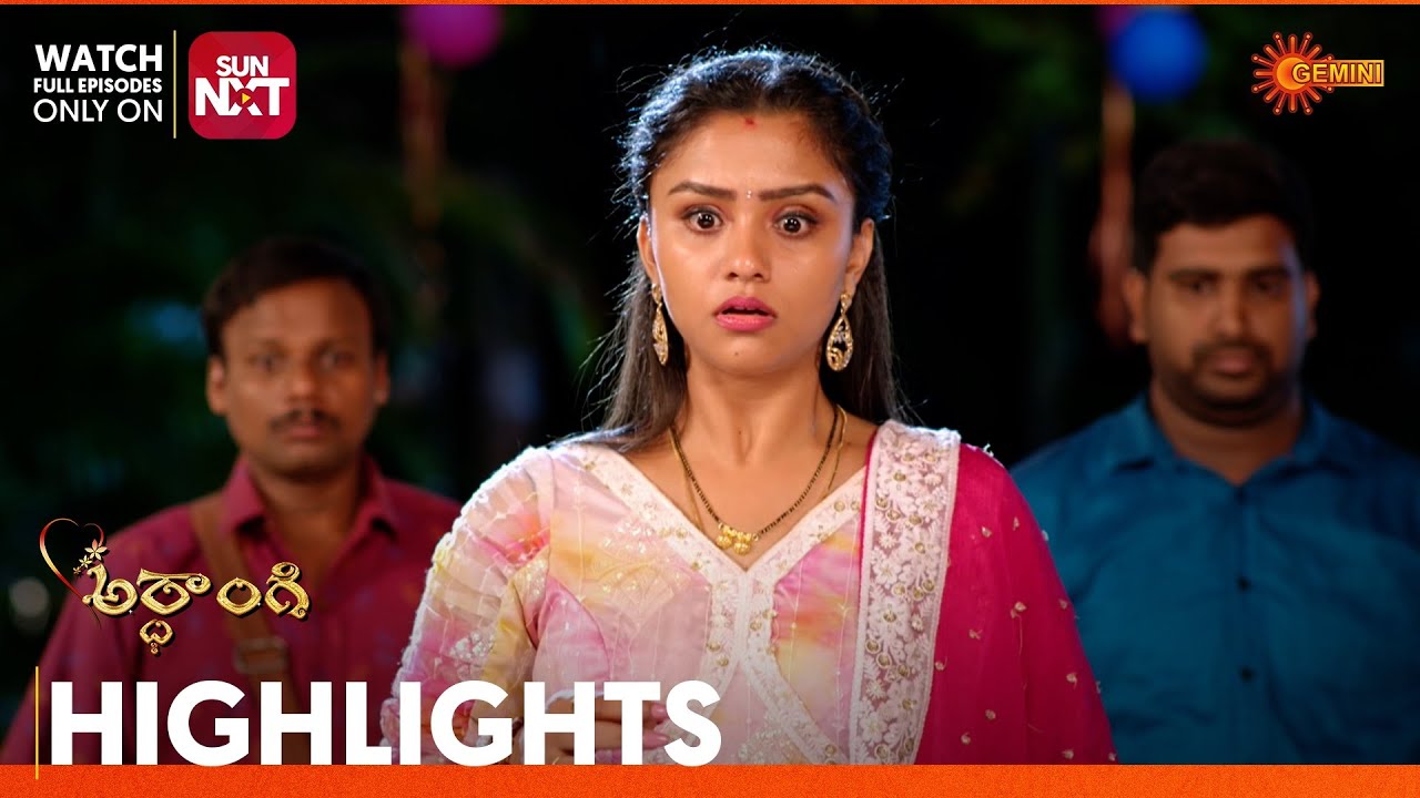 Ardhangi - Highlights of the day | Watch full EP only on Sun NXT | 29 ...