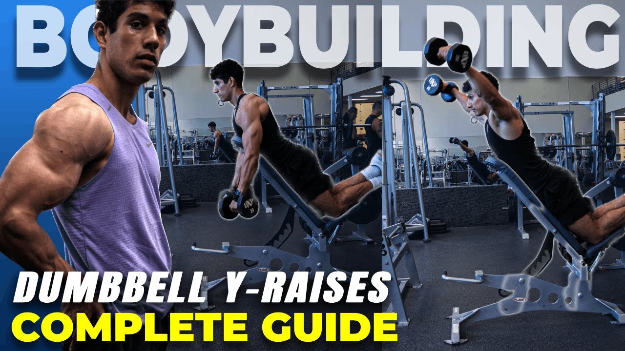 Shoulder Dumbbell Y-Raises | COMPLETE GUIDE | Training the delts in the ...
