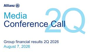 Allianz Financial Results 2Q 2026: Media Call