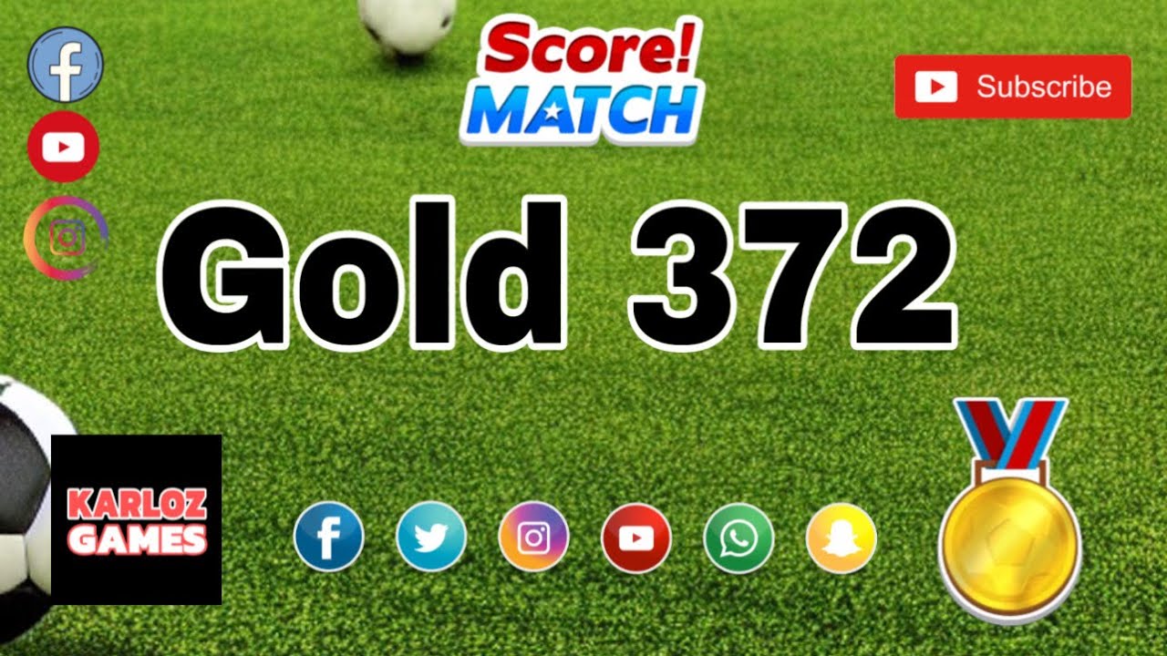 Score! Match Gold 372 🏅 - YouTube