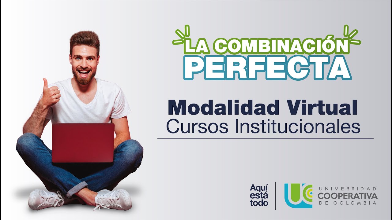 Modalidad Virtual: Cursos Institucionales - YouTube