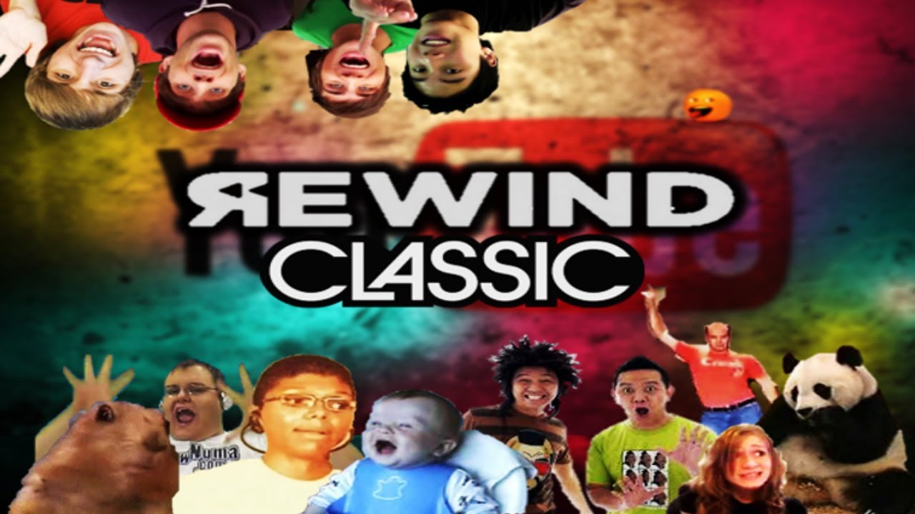 Youtube Rewind Classics (La versión mas antigua) - YouTube