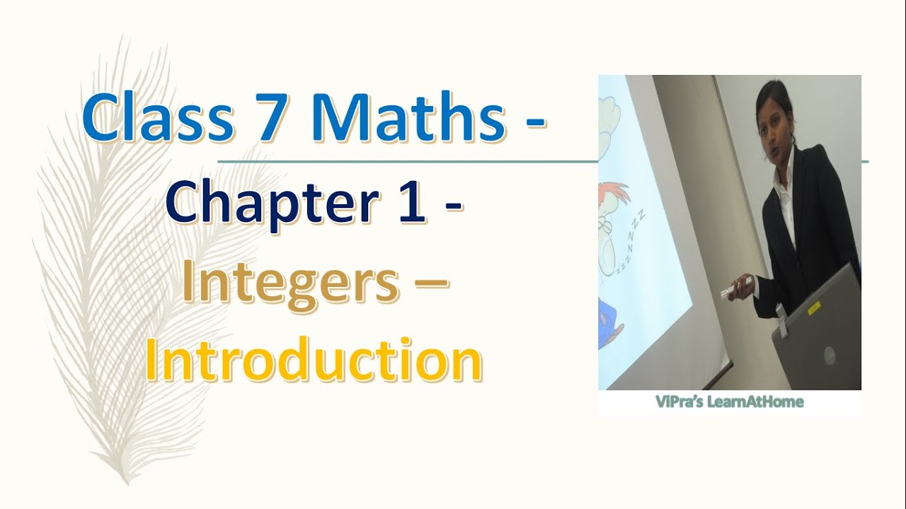 Introduction to Integers| Integers -Chapter 1 |Class 7 Maths |CBSE [2020] - YouTube