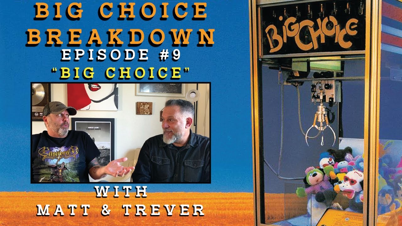 Big Choice Breakdown Episode #9: Big Choice - YouTube