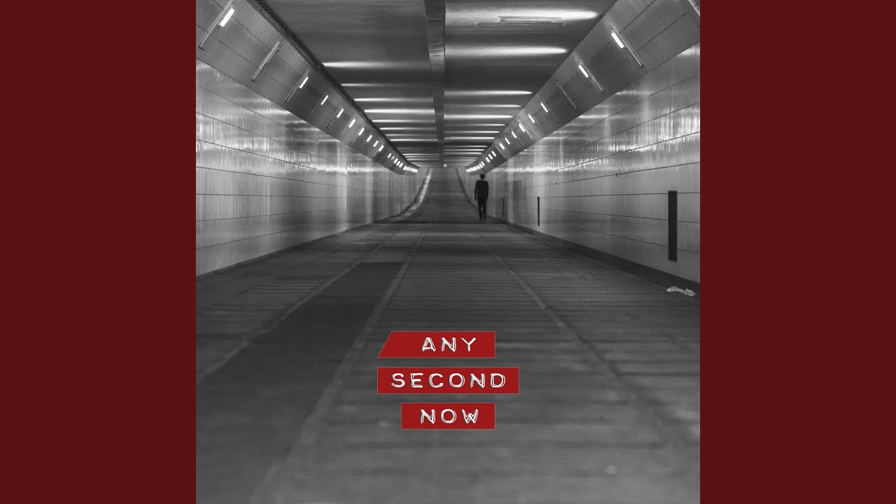 Any Second Now - YouTube