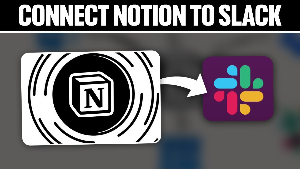 How To Connect Notion To Slack 2024! (Full Tutorial) - YouTube