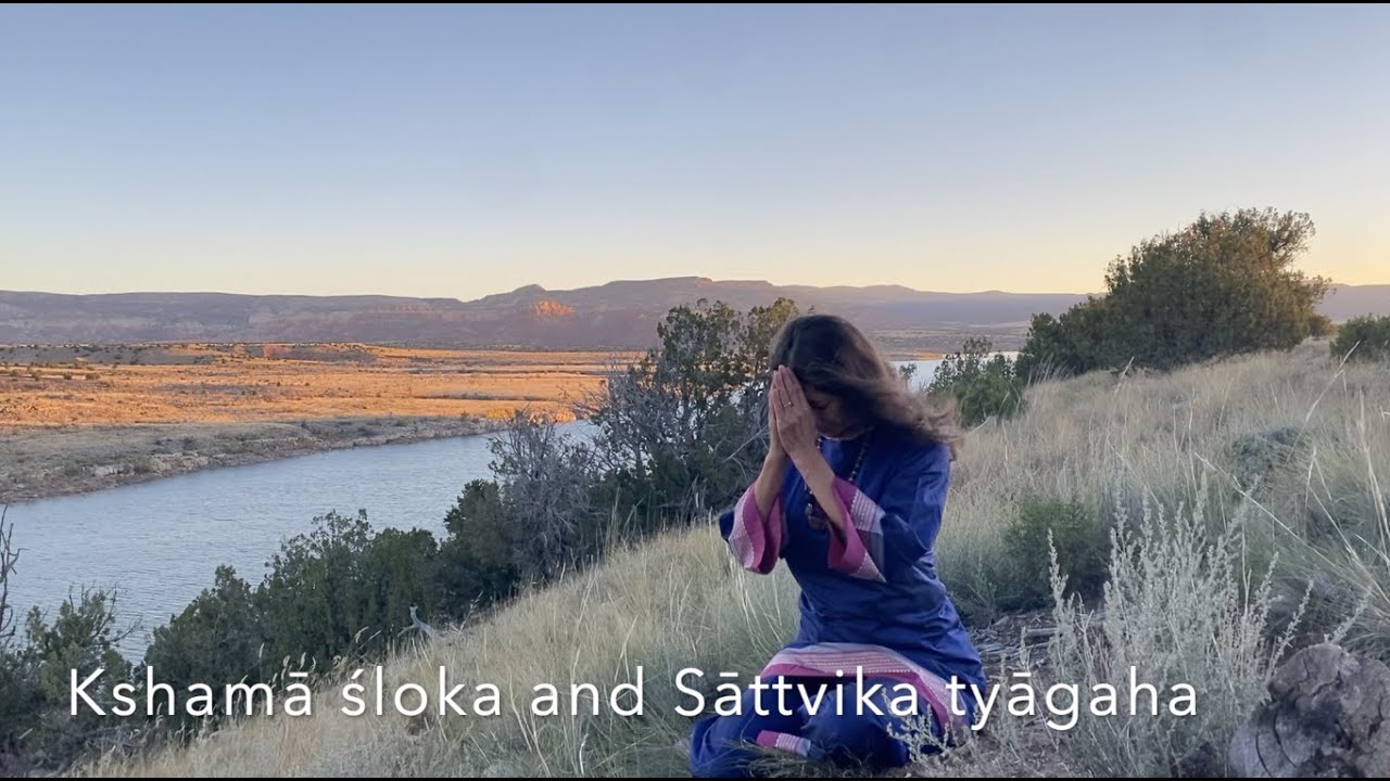 Kshamā Prarthana - Yadakshara Padabhrashtam | Sāttvika tyāgaha - Kayena ...