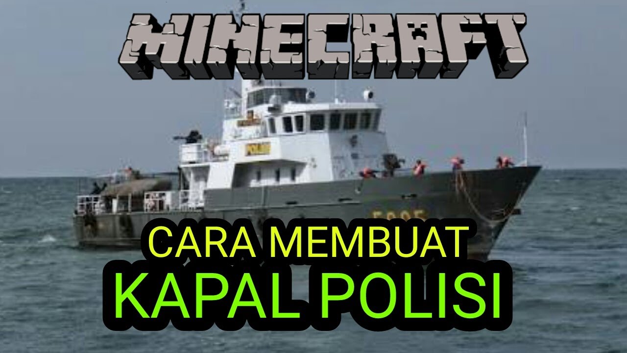 Minecraft: Tutorial Cara Membuat Kapal Polisi Keren..!! - YouTube