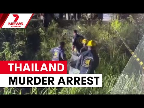 Victorian man arrested over Thailand murder | 7NEWS