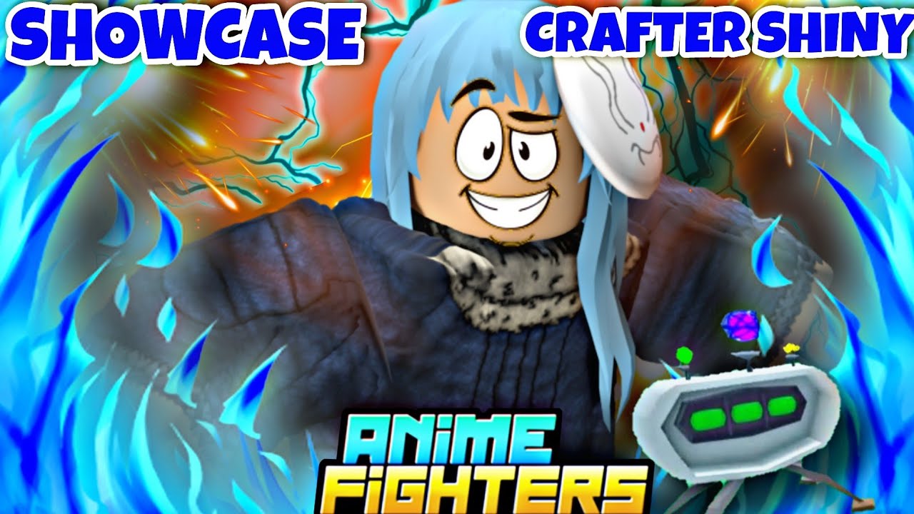 SHOWCASE DO CRAFTER SHINY DA NOVA ATUALIZAÇÃO DO ANIME FIGHTERS ...