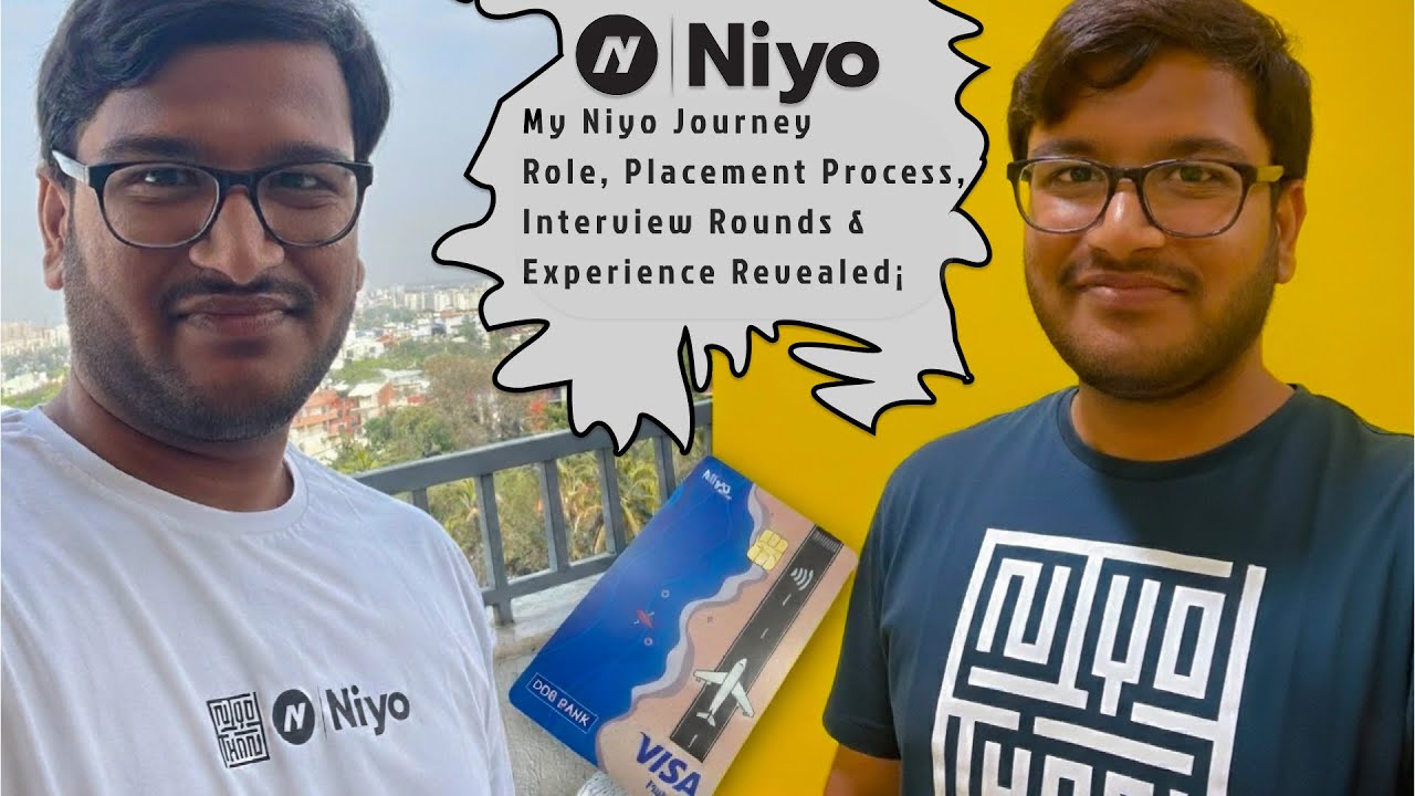 My Niyo Journey: Role, Placement Process, Interview Rounds & Experience ...