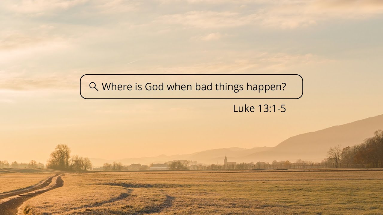 Johnson Ferry | Where Is God When Bad Things Happen? | Sermon | Pastor ...