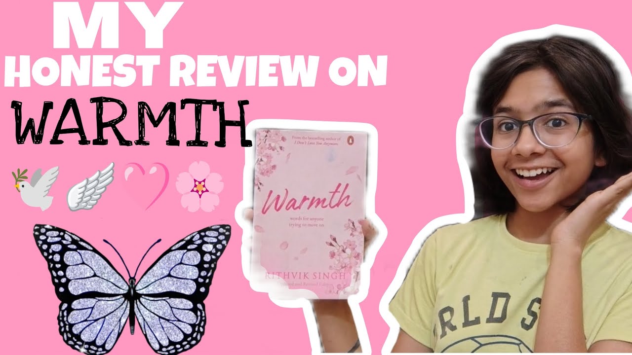 My HONEST REVIEW ON WARMTH 🪽🕊️ #warmth #booklover #honestreview #review ...