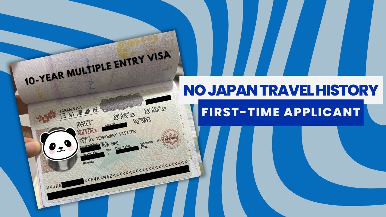 How I got my Japan 10-YR MULTIPLE ENTRY VISA as a FIRST-TIME APPLICANT ...