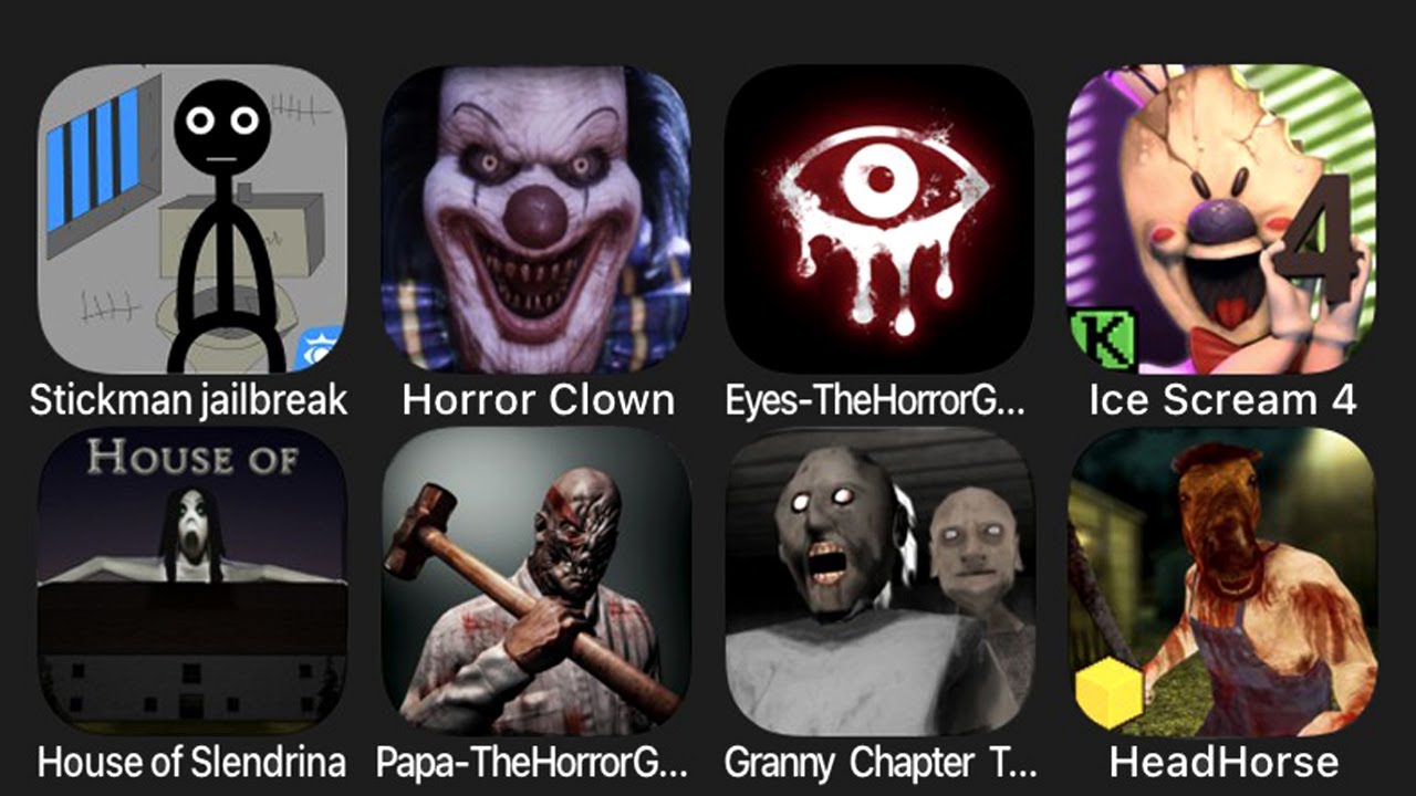 Stickman Jailbreak, Horror Clown, Eyes - The Horror Game, Ice Scream 4 ...