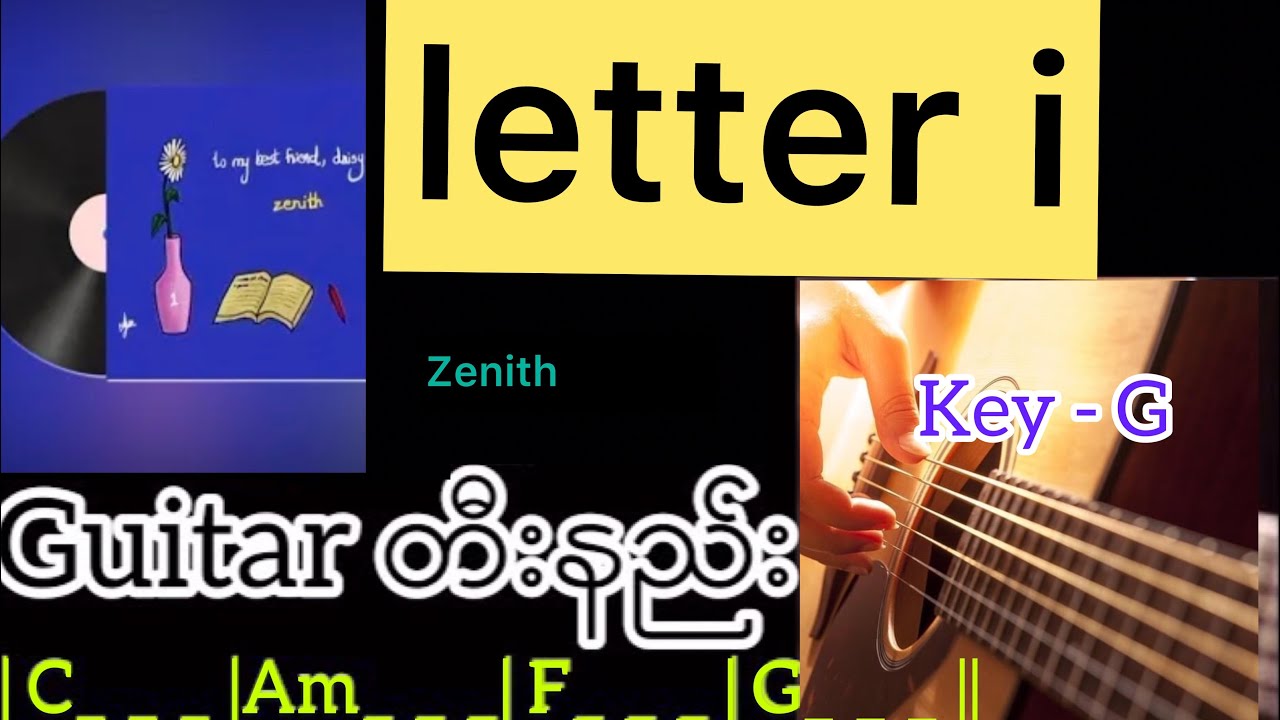 Letter i - Zenith / Guitar တီးနည်း - YouTube