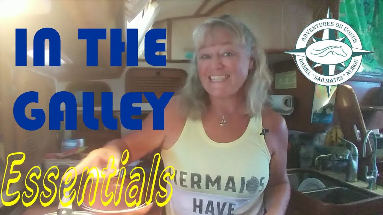 In The Galley Cooking Essentials - YouTube