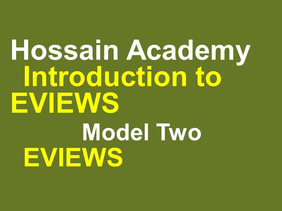 Introduction to EVIEWS. Model Two. EVIEWS - YouTube