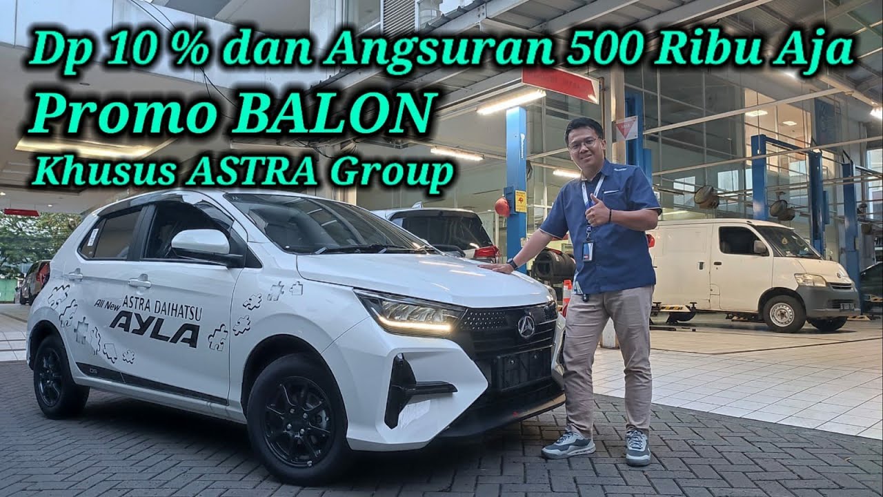 Promo BALON.. Daihatsu Dp 10 % dan Angsuran 500 Ribu. Promo Karyawan ...