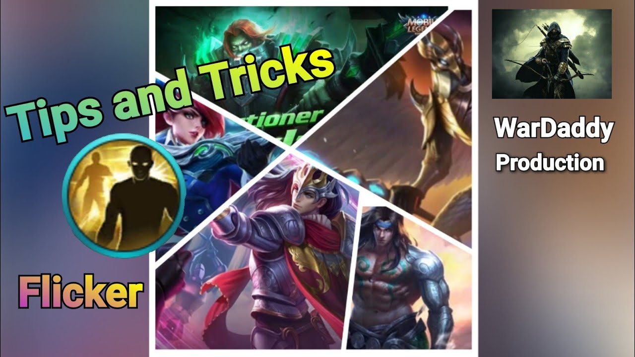 Tips and Trick Flicker untuk beberapa hero | Mobile Legends - YouTube
