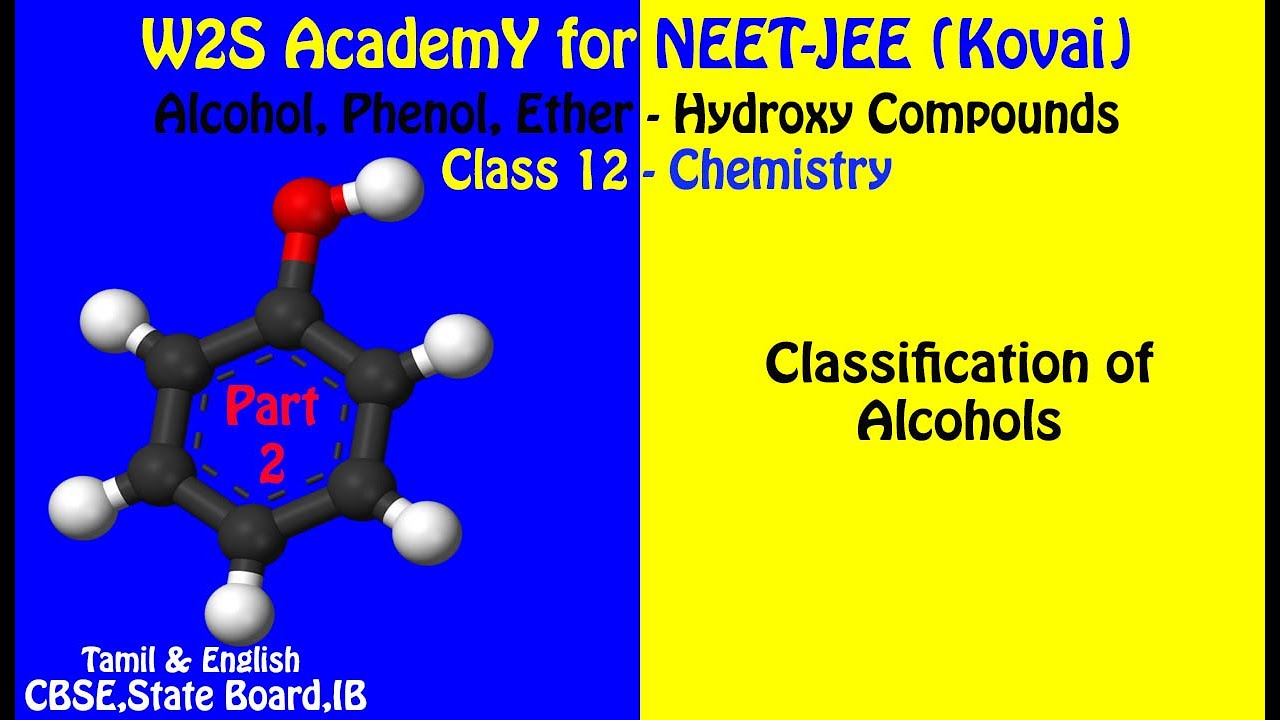 Classification of Alcohols | Part 2 | Class 12 | Chemistry | NEET-JEE ...