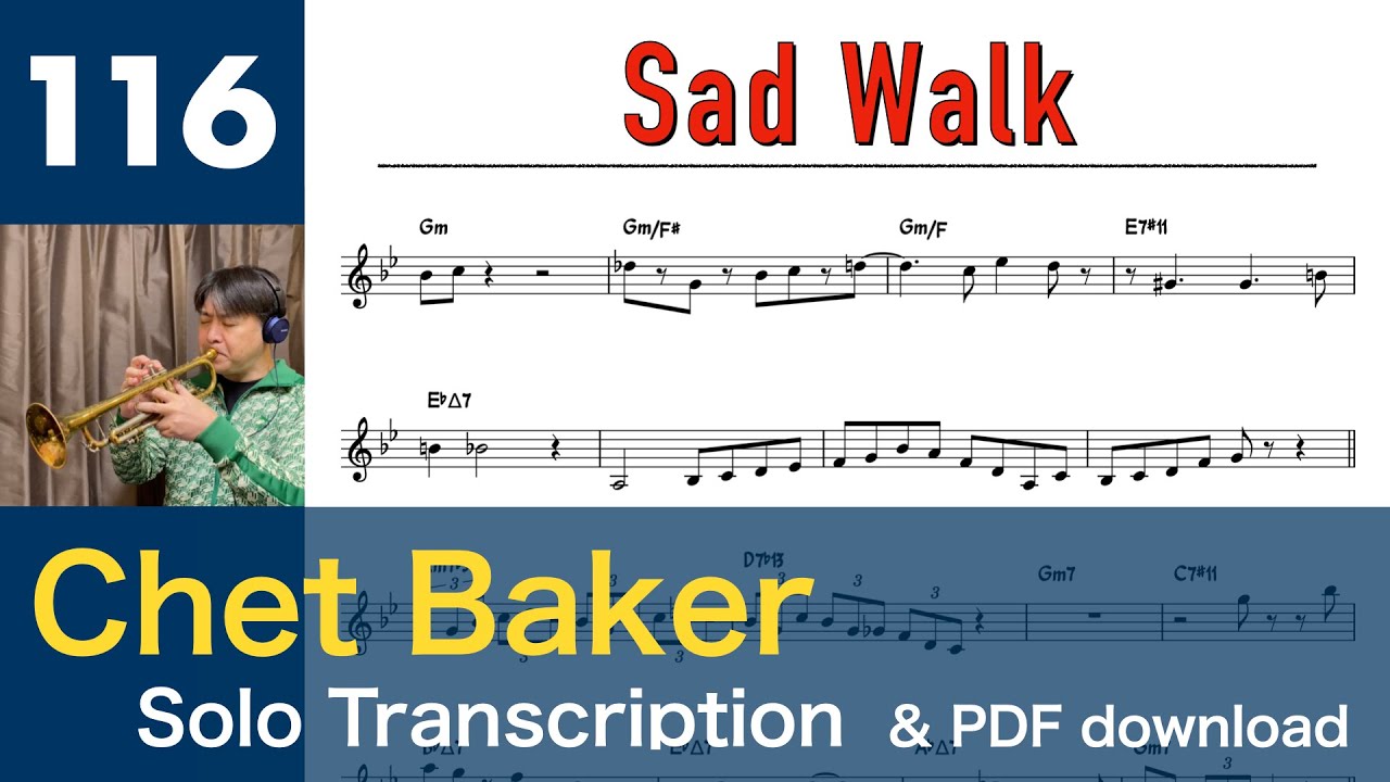 Sad Walk [1979] (Chet Baker) Solo Transcription 116 - YouTube