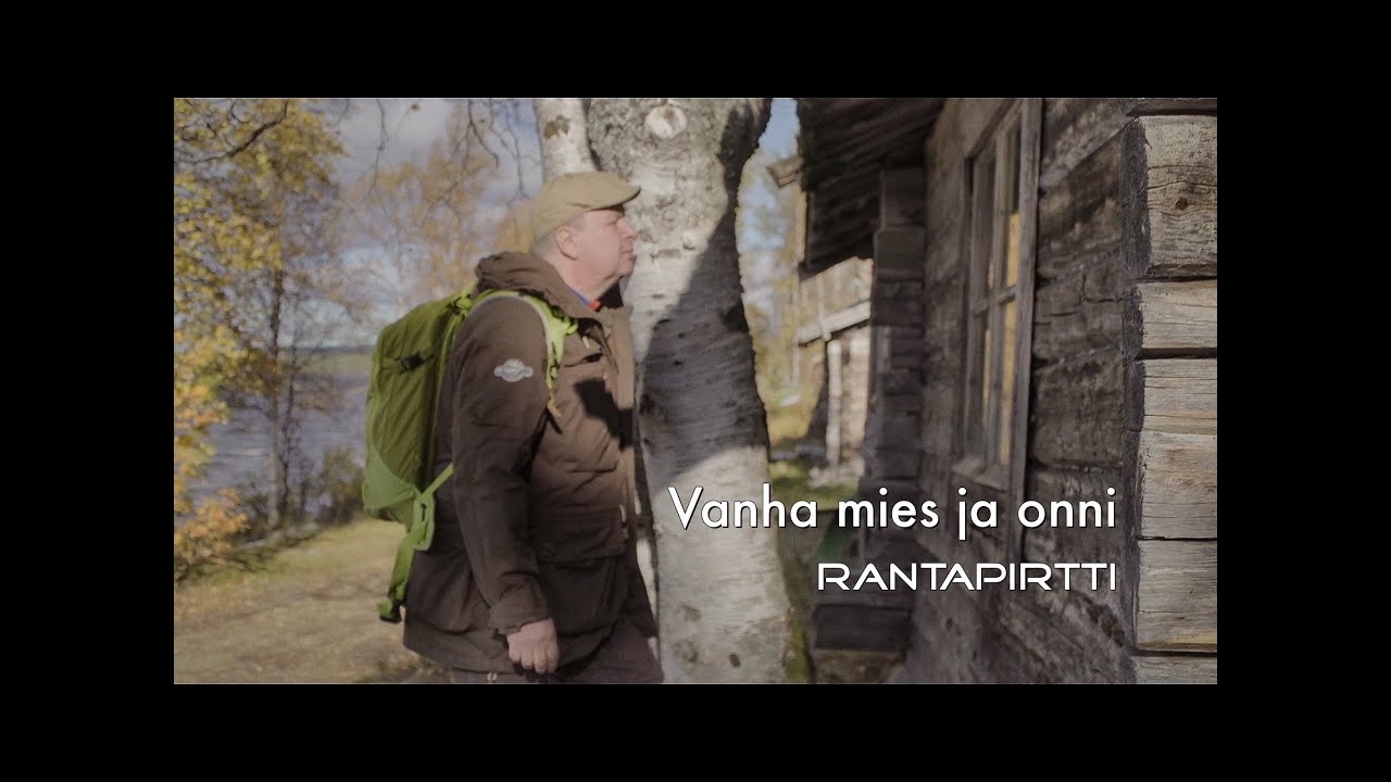 Vanha mies ja onni - RANTAPIRTTI - YouTube