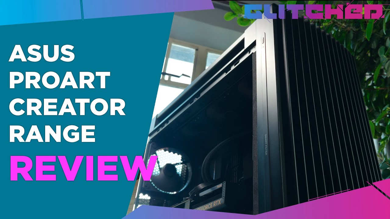 ASUS ProArt Creator Range Review (PA602 Case, LC420 Cooler) - The ...