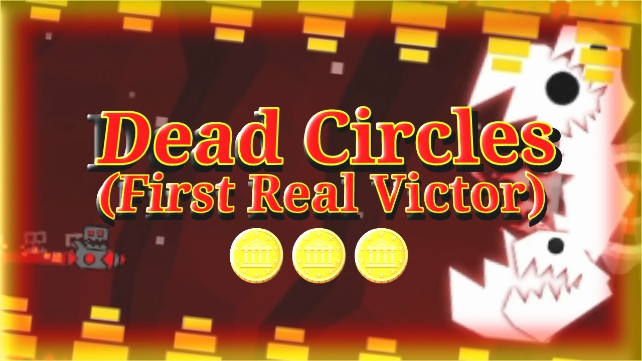 Dead Circles 100% All coins (First Real Victor) - YouTube