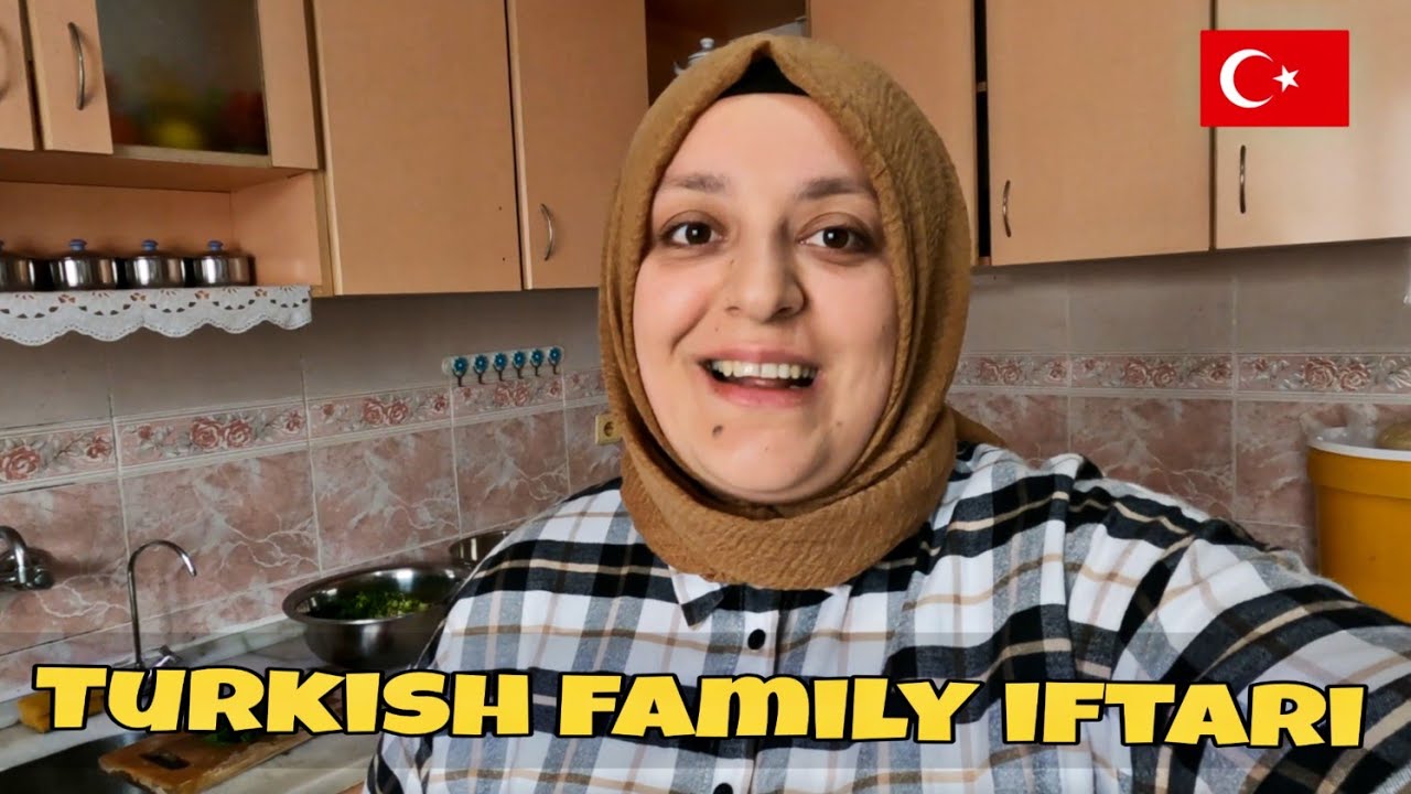 How Turkish Family Do Iftar 🇹🇷 | Turkish Iftari Recipes | My Village ...