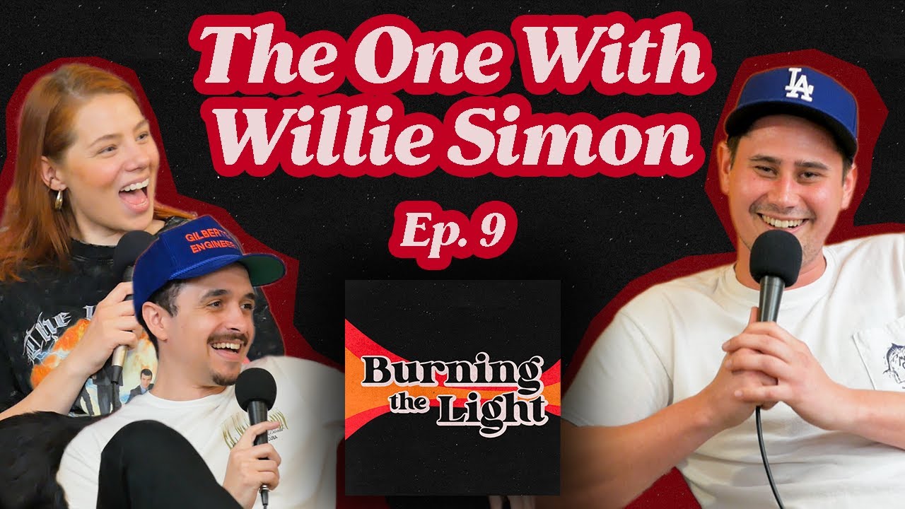 The One With Willie Simon - Ep. 9 | Burning The Light Podcast - YouTube